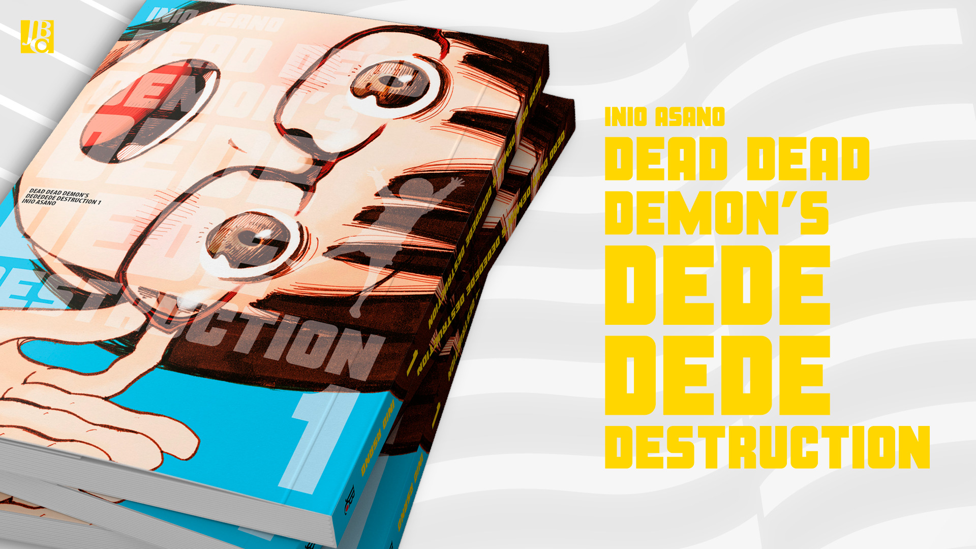 Vem aí: Dead Dead Demons Dededede Destruction - Editora JBC