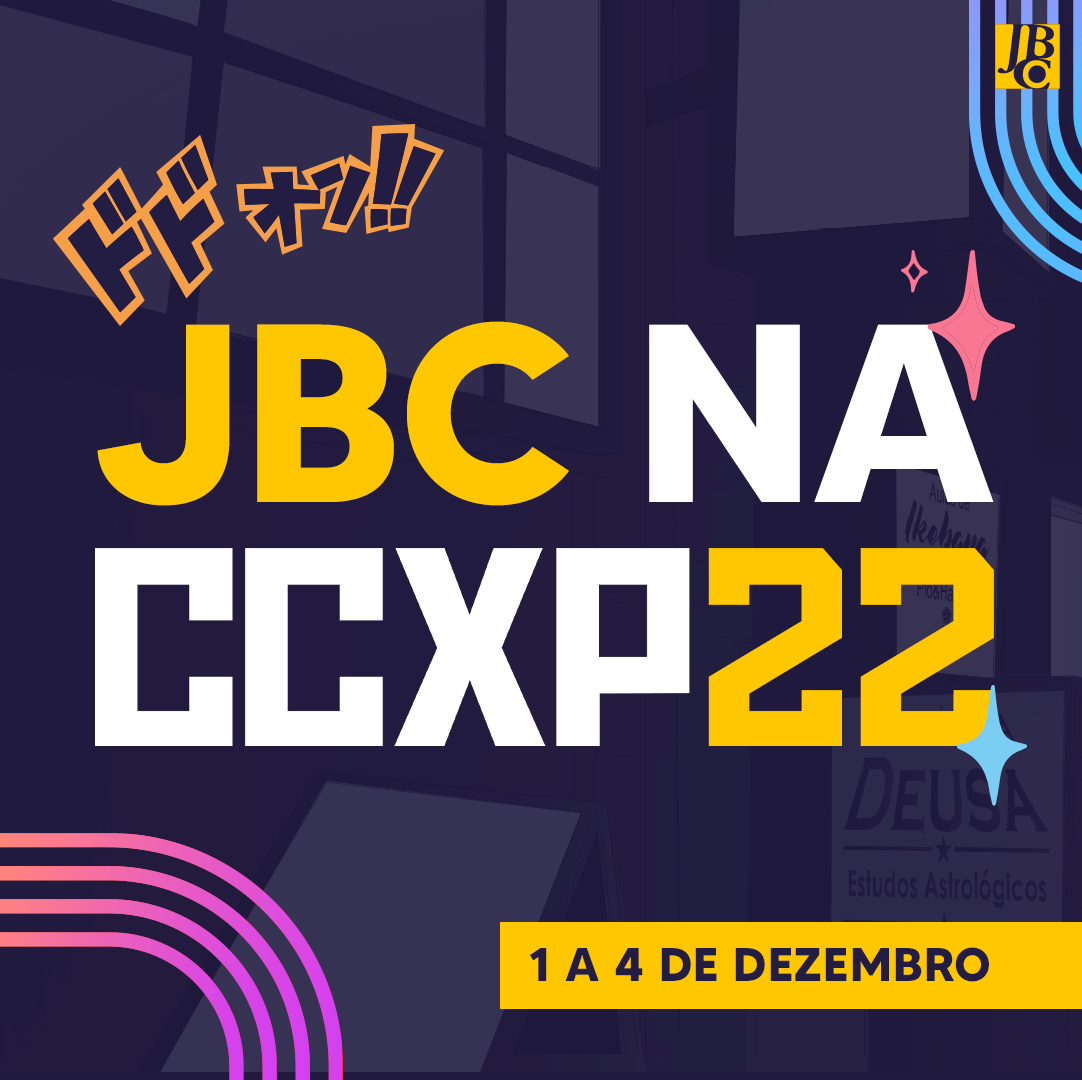 JBC na CCXP22 - Editora JBC
