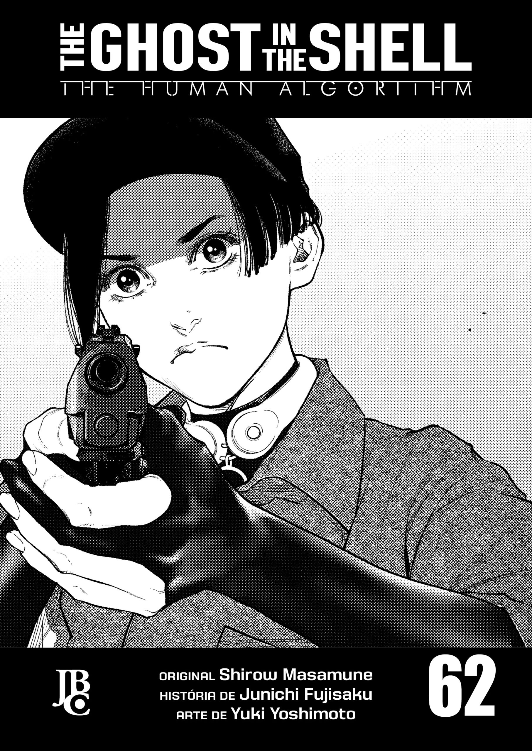 The Ghost in The Shell - The Human Algorithm #062 - Mangás JBC