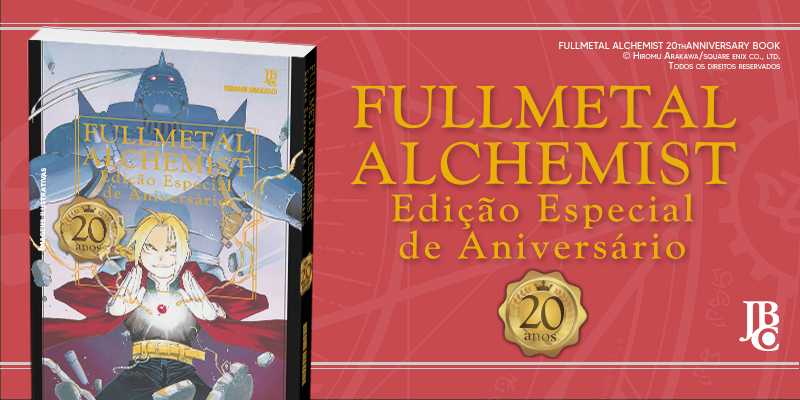 Lançamento: Fullmetal Alchemist Edição Especial de Aniversário de 20 ...